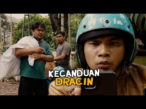 KECANDUAN DRACIN