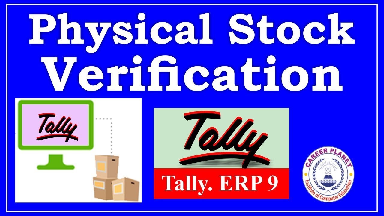 Physical Stock Verification In Tally ERP 9 Learn Tally In Hindi YouTube physical-stock-verification-in-tally-erp-9-learn-tally-in-hindi-youtube
