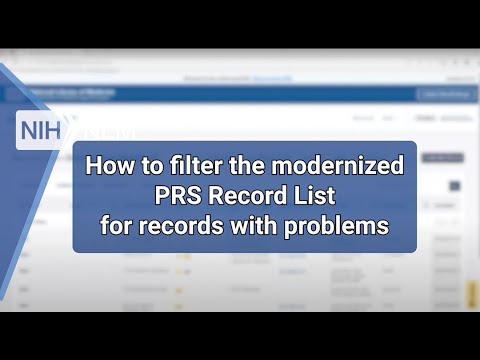 How to Filter the Modernized PRS Record List for Records with Problems ...