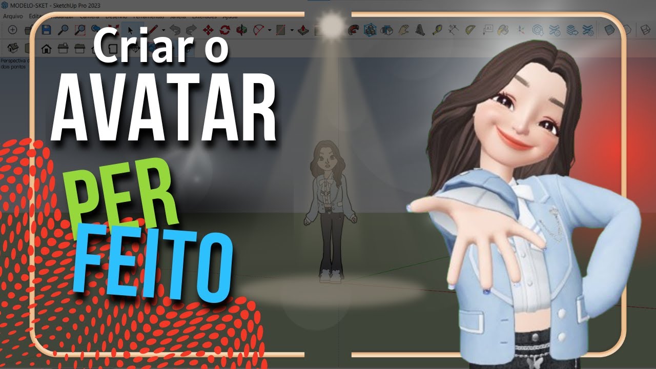 🟢Como Criar SEU AVATAR [PERFEITO] Sketchup - YouTube