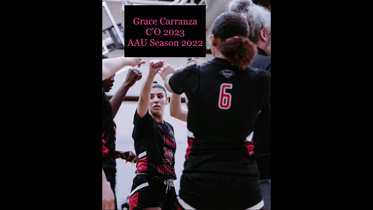 Grace Carranza: AAU-2022 highlights - YouTube