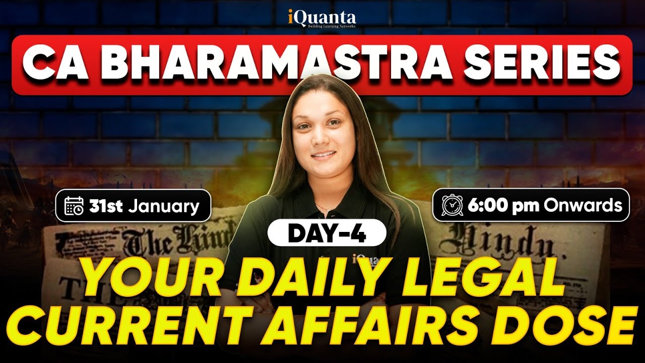 CLAT 2026 Daily Series of Current Affairs by iQuanta | Day 4 - YouTube