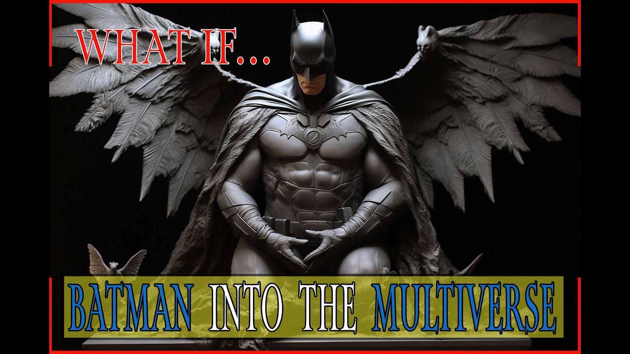 Batman into the Bat-Verse: Exploring the Many Forms of the Dark Knight ...