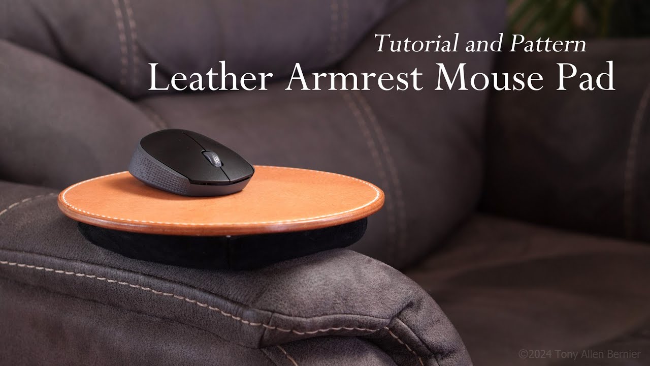 How to Make a Leather Armrest Mousepad. Unique Design Features for Couches, Chairs, and Your Lap ...