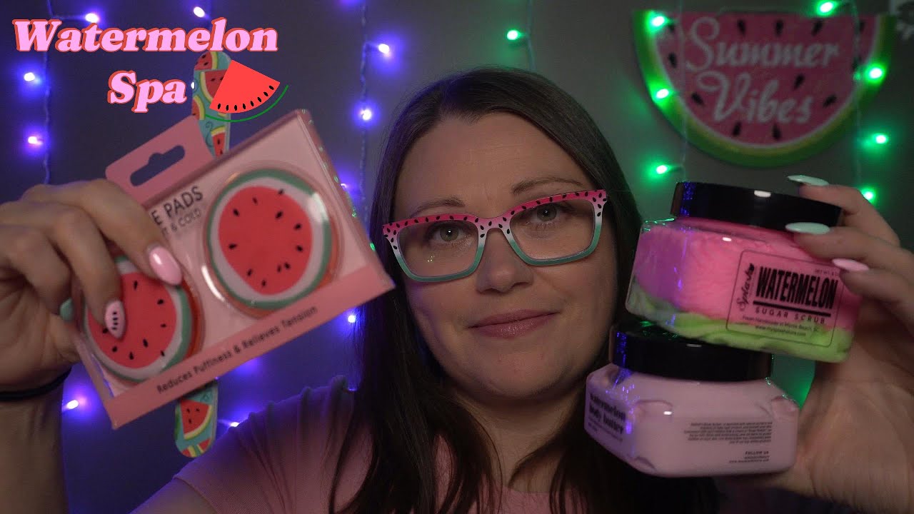 ASMR | Watermelon Spa. relaxing personal attention for sleep or ...