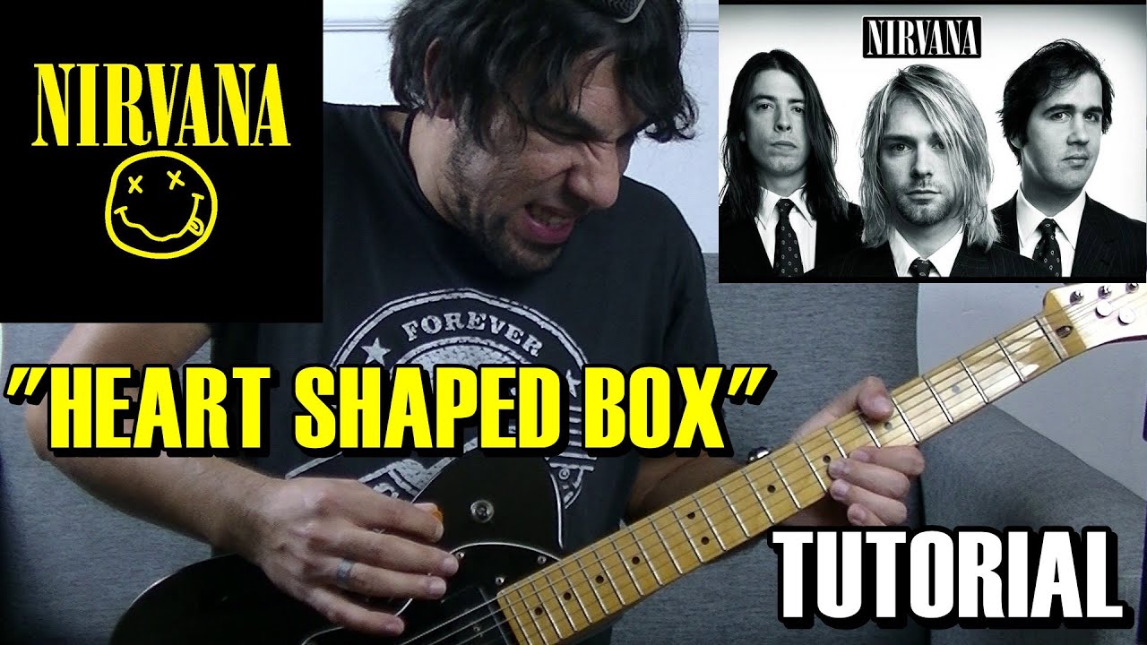 Como tocar "Heart shaped box" de Nirvana en Guitarra (Afinación ...