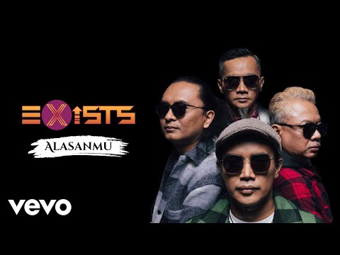 Exists - Alasanmu - Versi 2025 (Official Music Video)
