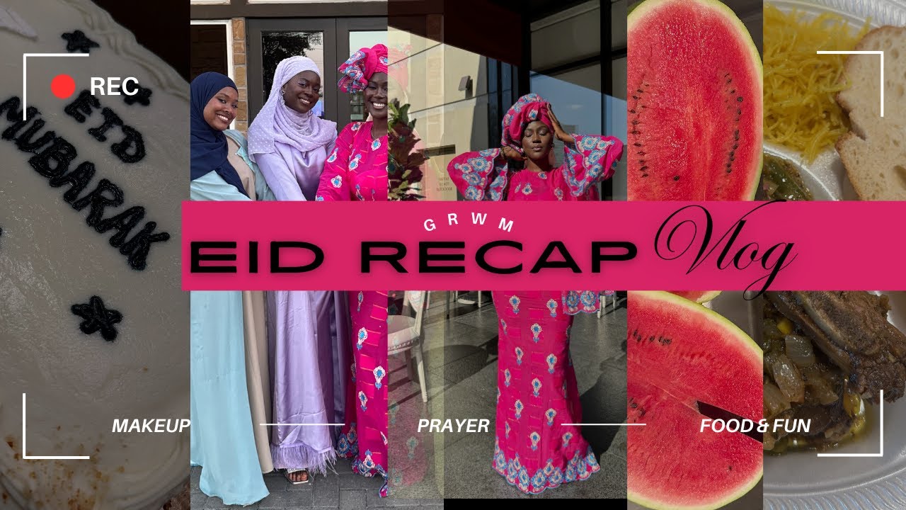 EID 2024 recap Vlog + Makeup tutorial - YouTube