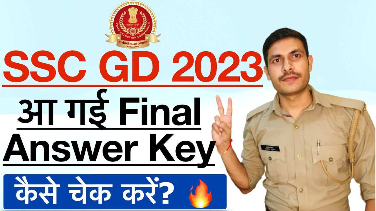 SSC GD Final Answer Key 2023 : How to Check SSC GD 2023 Final Answer ...