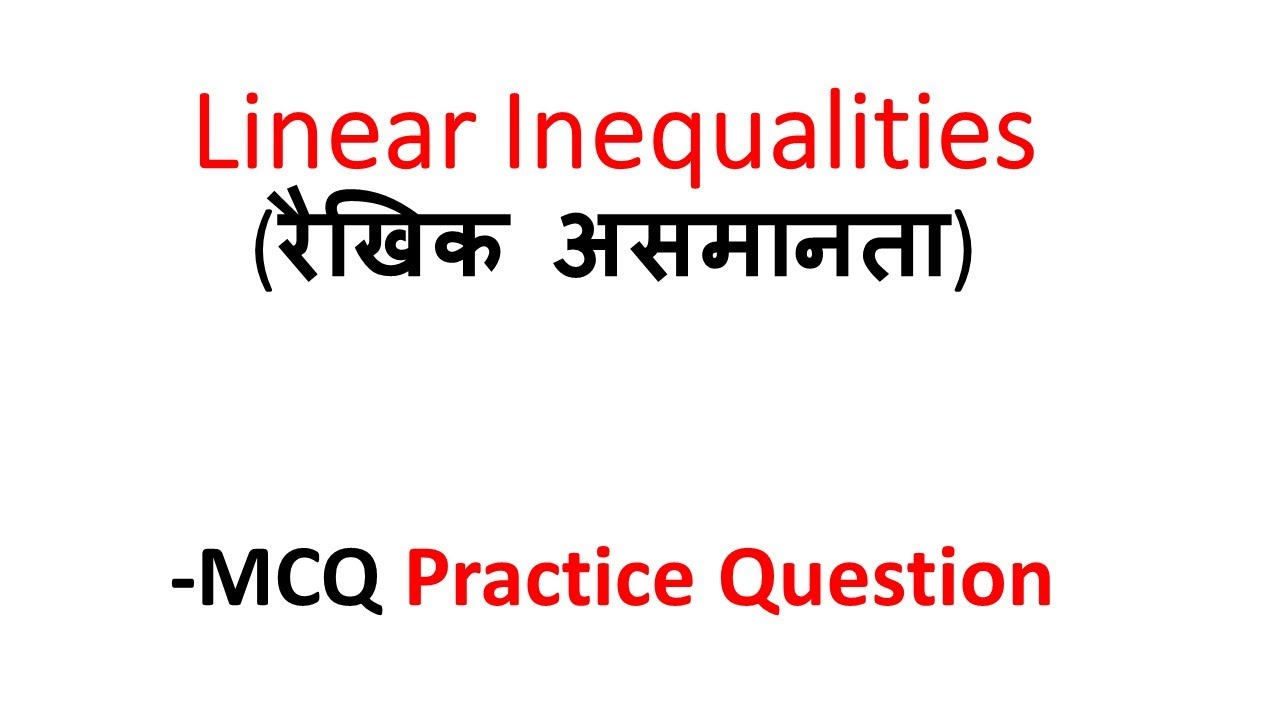 Linear Inequalities # MCQ practice questions - YouTube