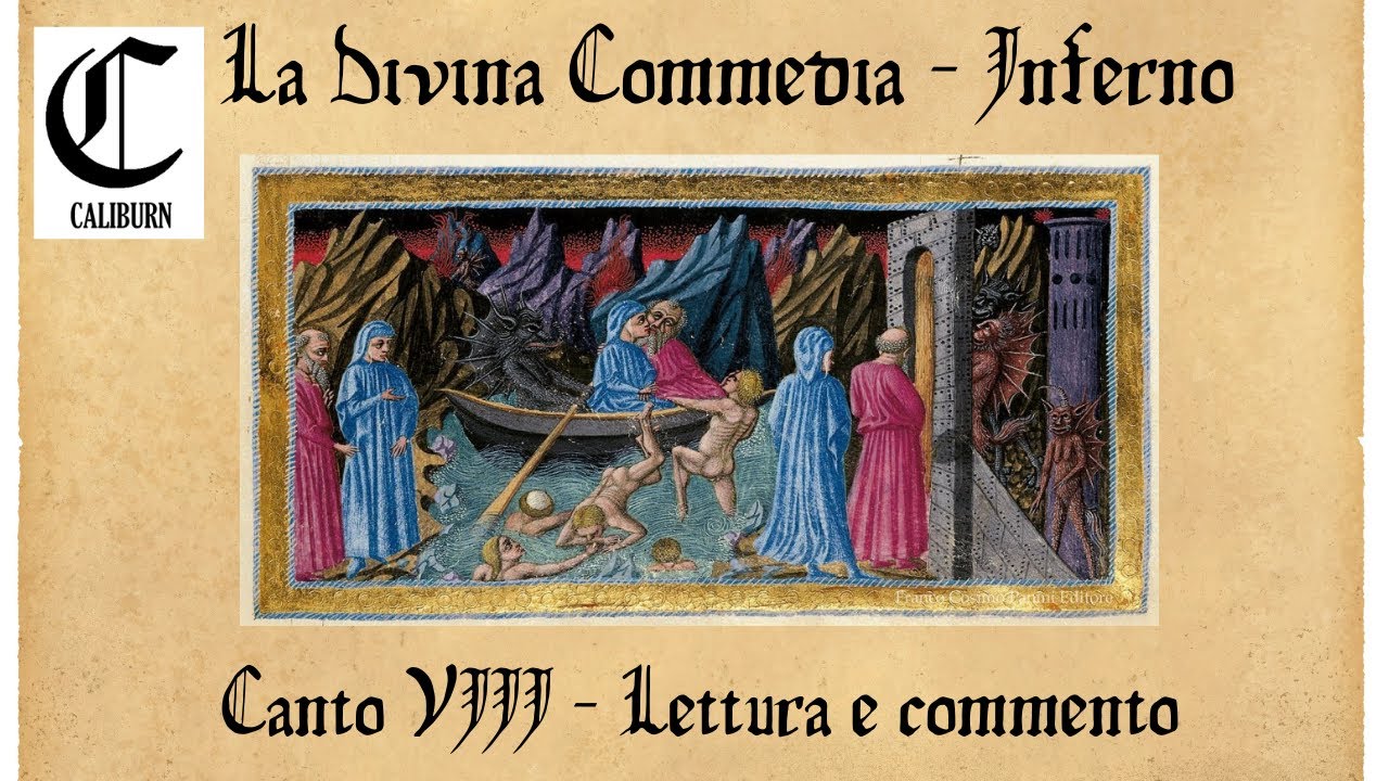 PODCAST: Inferno - canto VIII - Lettura e commento - La vendetta di ...