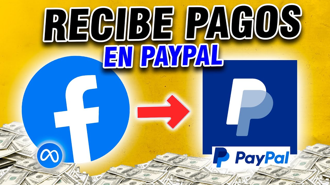Como configurar PayPal para recibir pagos de Facebook 2024 (EXPLICADO ...