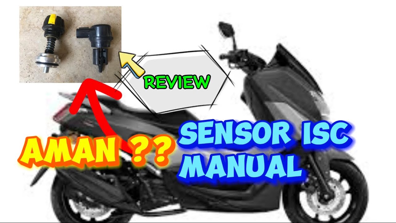 SENSOR ISC THROTTLE BODY MANUAL TERBUKTI AMAN - YouTube