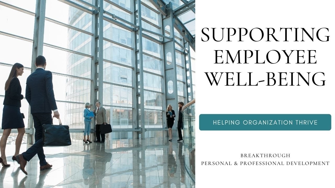 Supporting Employee Well-being - YouTube