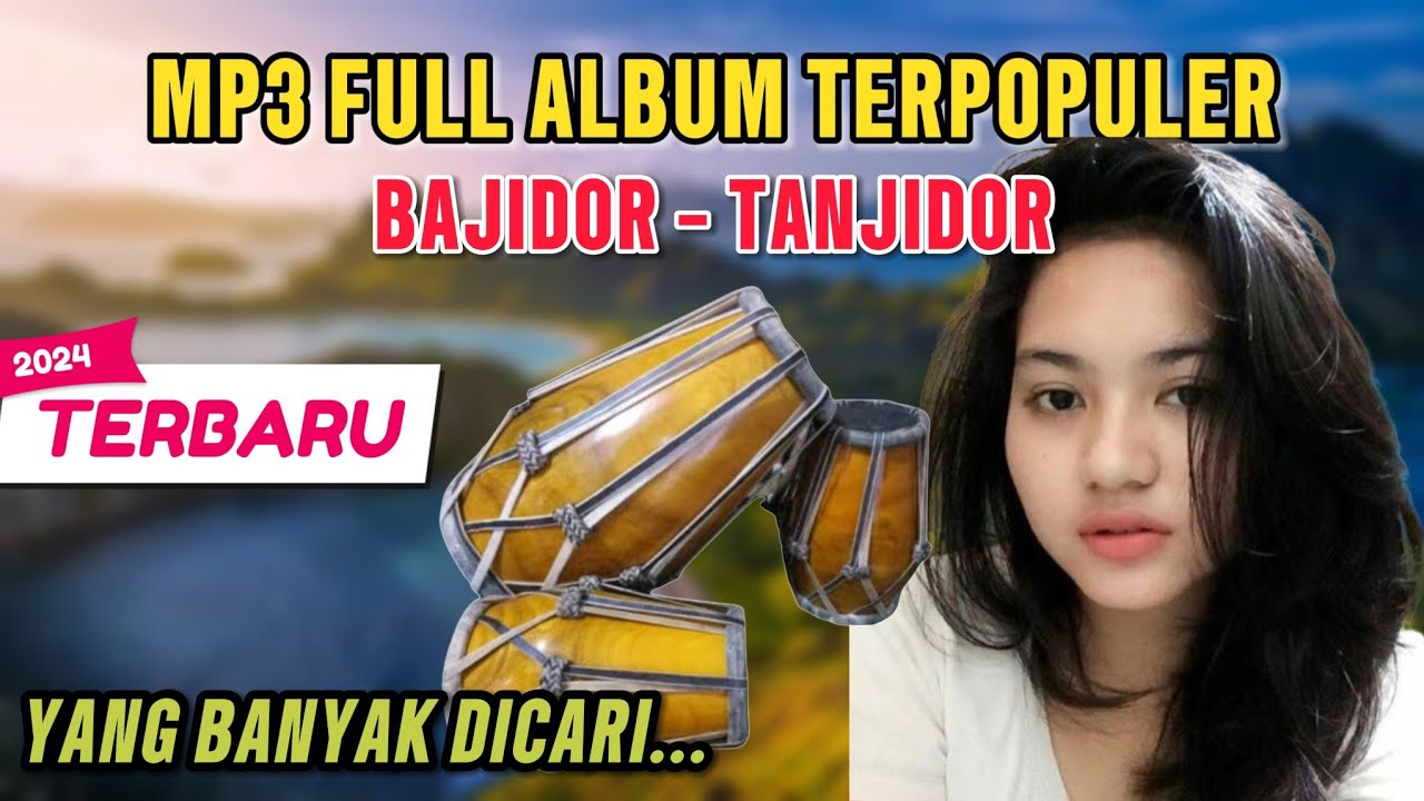 MP3 DANGDUT BAJIDOR FULL ALBUM TERBARU - BAJIDORAN TERBARU - YouTube