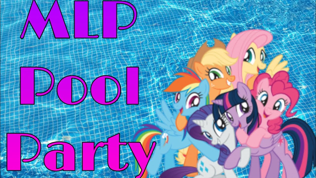 My Little Pony Chaotic Pool Party - YouTube