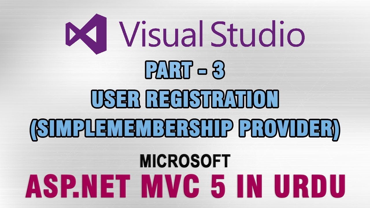 36 Aspnet Mvc 5 Tutorial In Urdu How To Create User Registration Screen Youtube