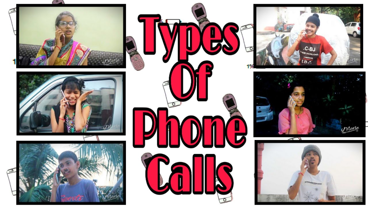 Types Of Phone Calls - Comedy Video #29 - YouTube