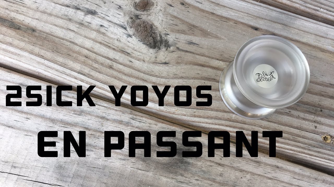 2Sick YoYos En Passant Review - YouTube