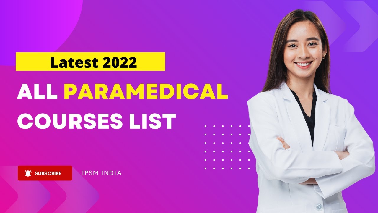 Paramedical Course List 2022 Best Paramedical Courses With High paramedical-course-list-2022-best-paramedical-courses-with-high