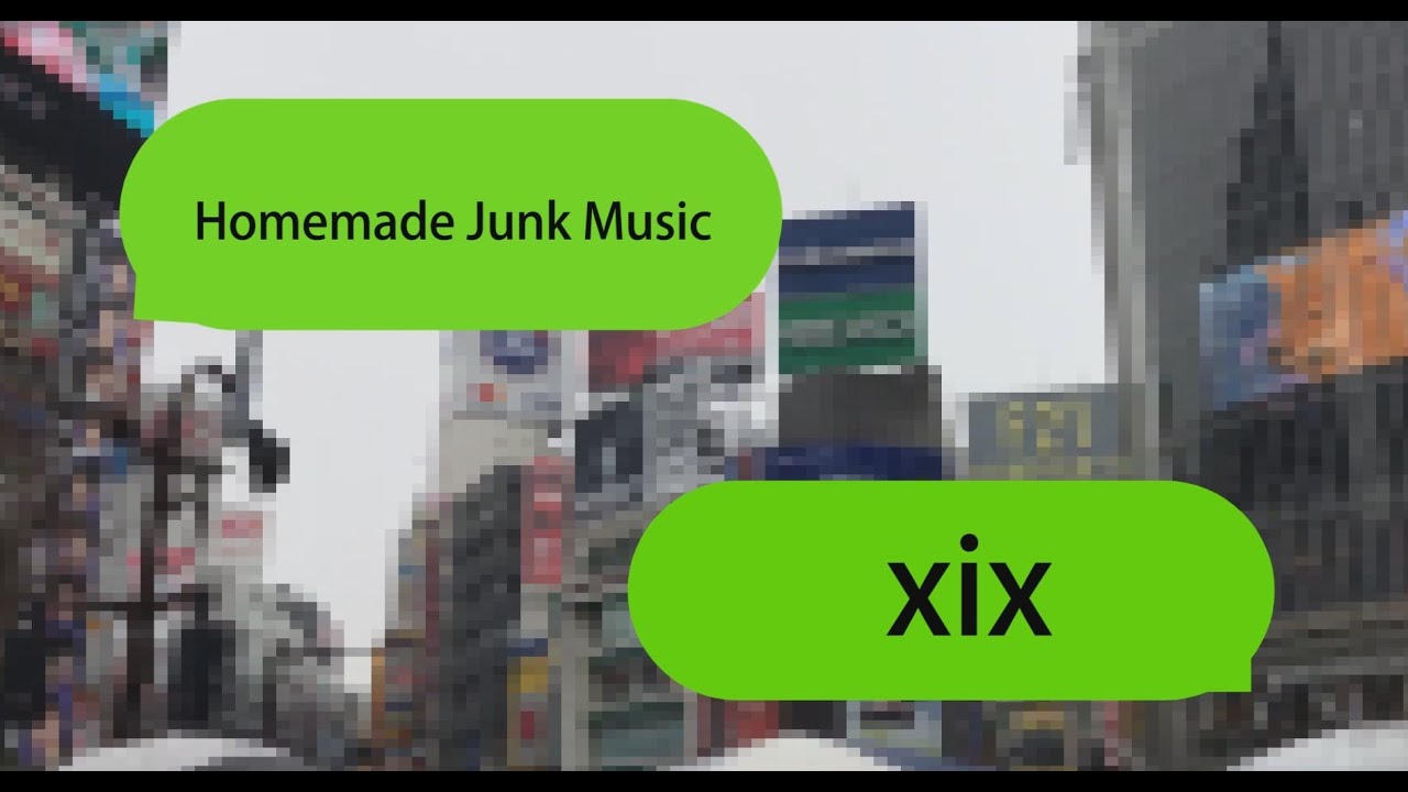 Homemade Junk Music /「xix」 - YouTube