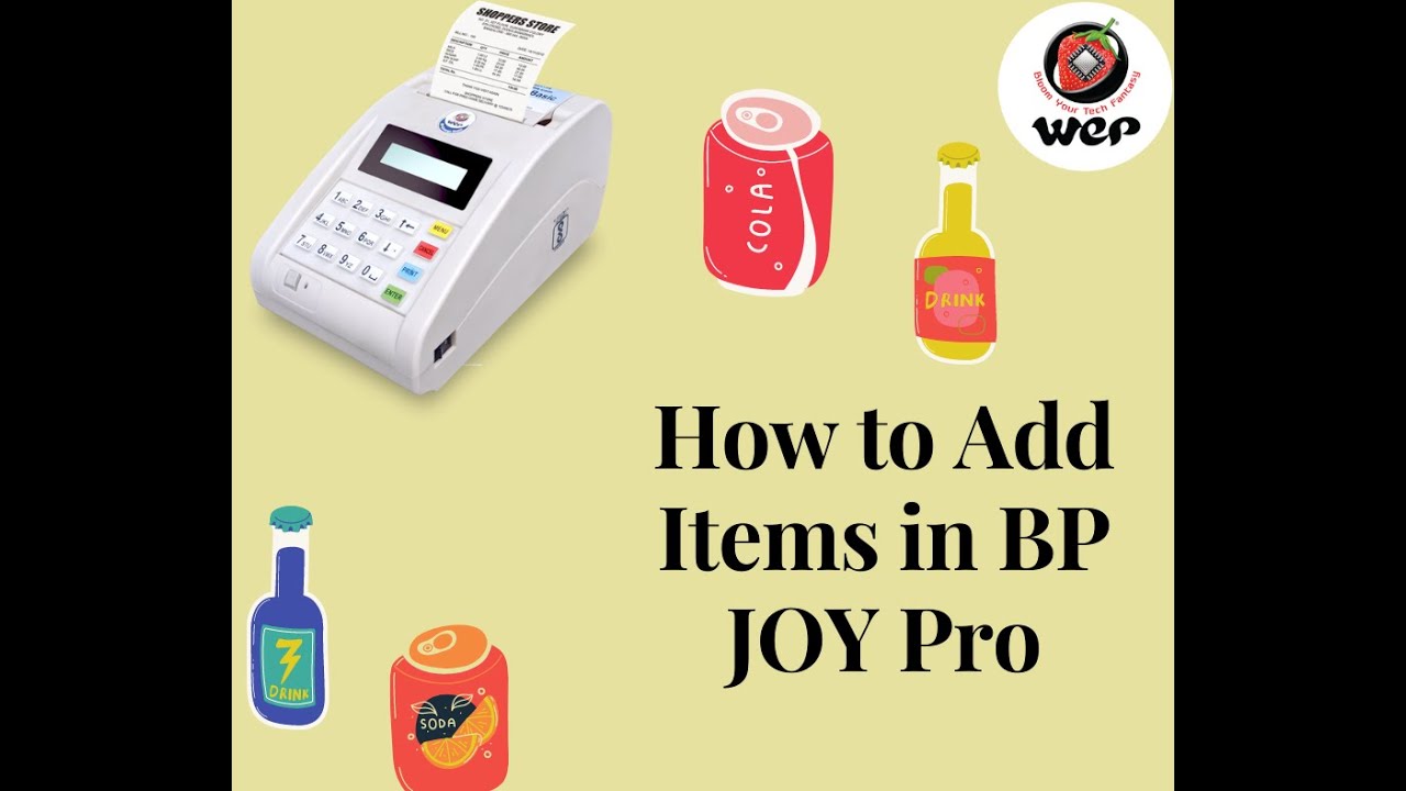 How to Add Items in BP JOY PRO- English Language - YouTube