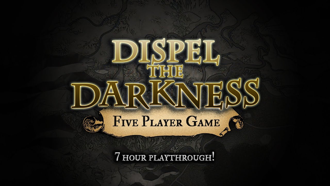 Dispel The Darkness 5 Player Game - YouTube