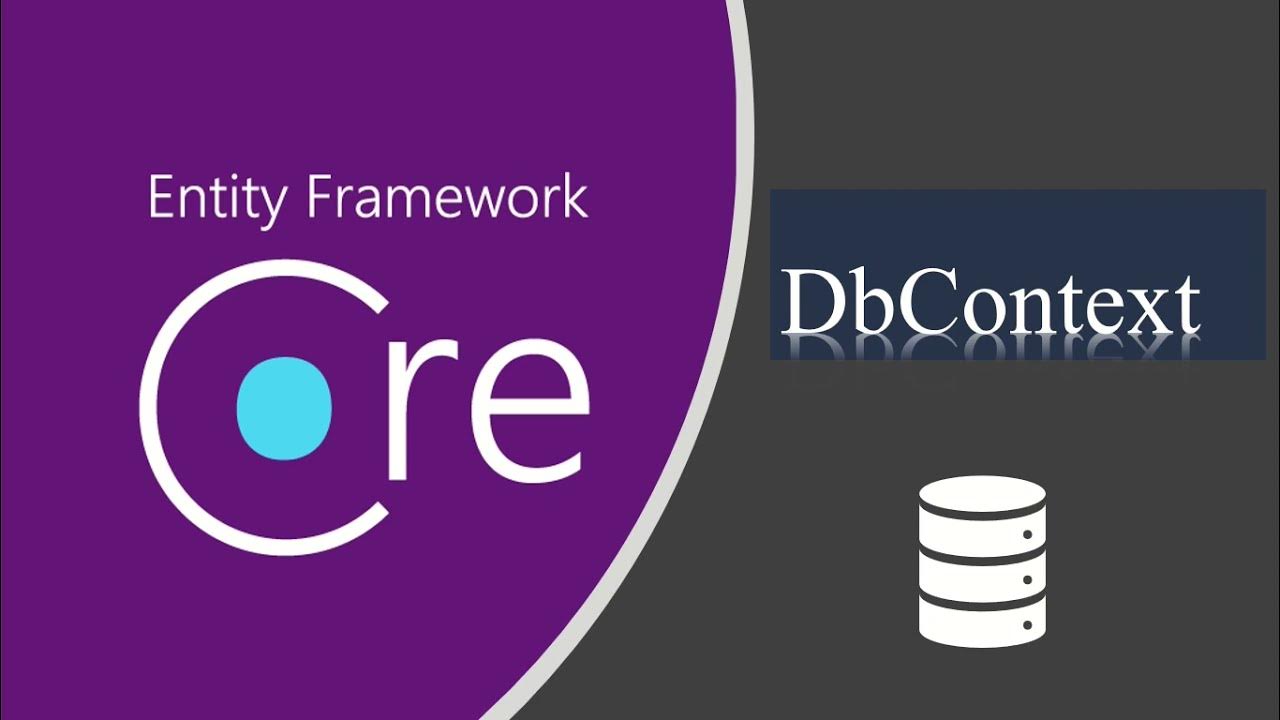 Curso de Entity Framework Core | Aula 4 - O que é DbContext? - YouTube