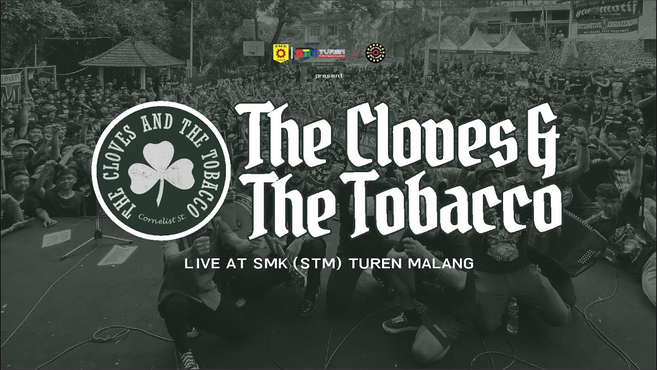 THE CLOVES AND THE TOBACCO - BIARKAN BERLARI (LIVE AT 52 TAHUN SMK ...