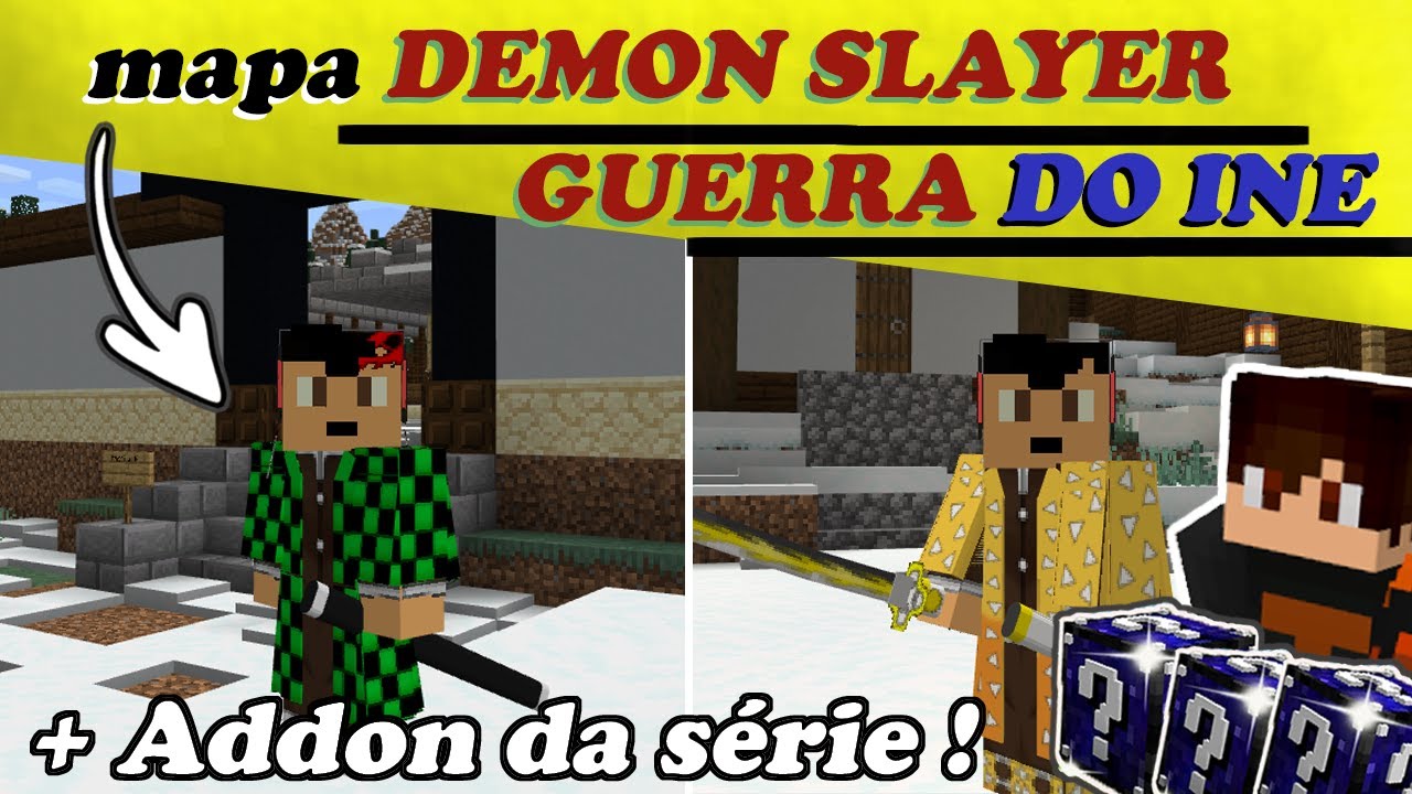 💥NOVO💥 DOWNLOAD MAPA DE DEMON SLAYER GUERRA C/ 💥ADDON DA SÉRIE💥 + 💥LUCK ...