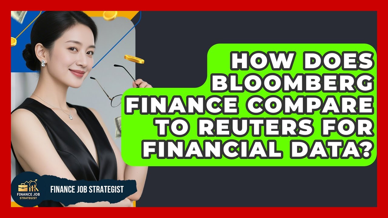 How Does Bloomberg Finance Compare to Reuters for Financial Data ...