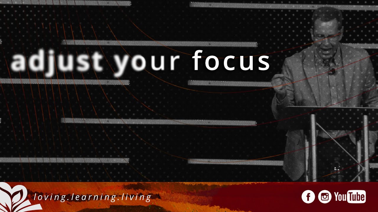Adjust Your Focus | Dan Russell - YouTube