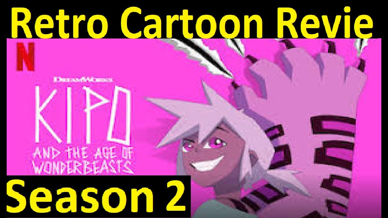 Retro cartoon Review kipo and the age of wonderbeasts season 2 - YouTube