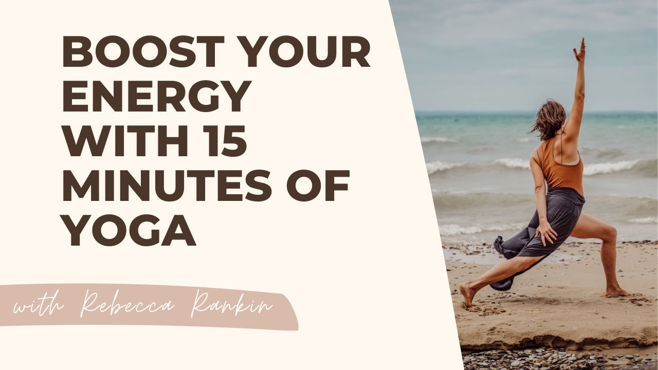 15 Minute Yoga to Boost Energy | Yoga for Menstrual Cycle - Ovulation ...