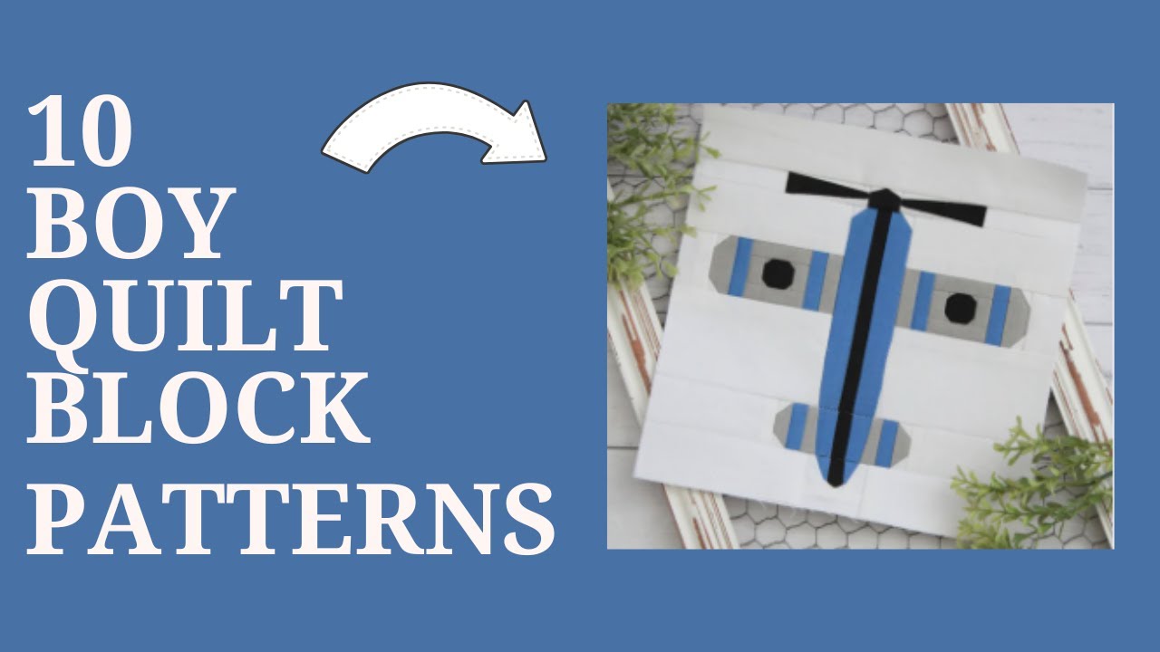 10 Easy boy quilt block patterns - YouTube