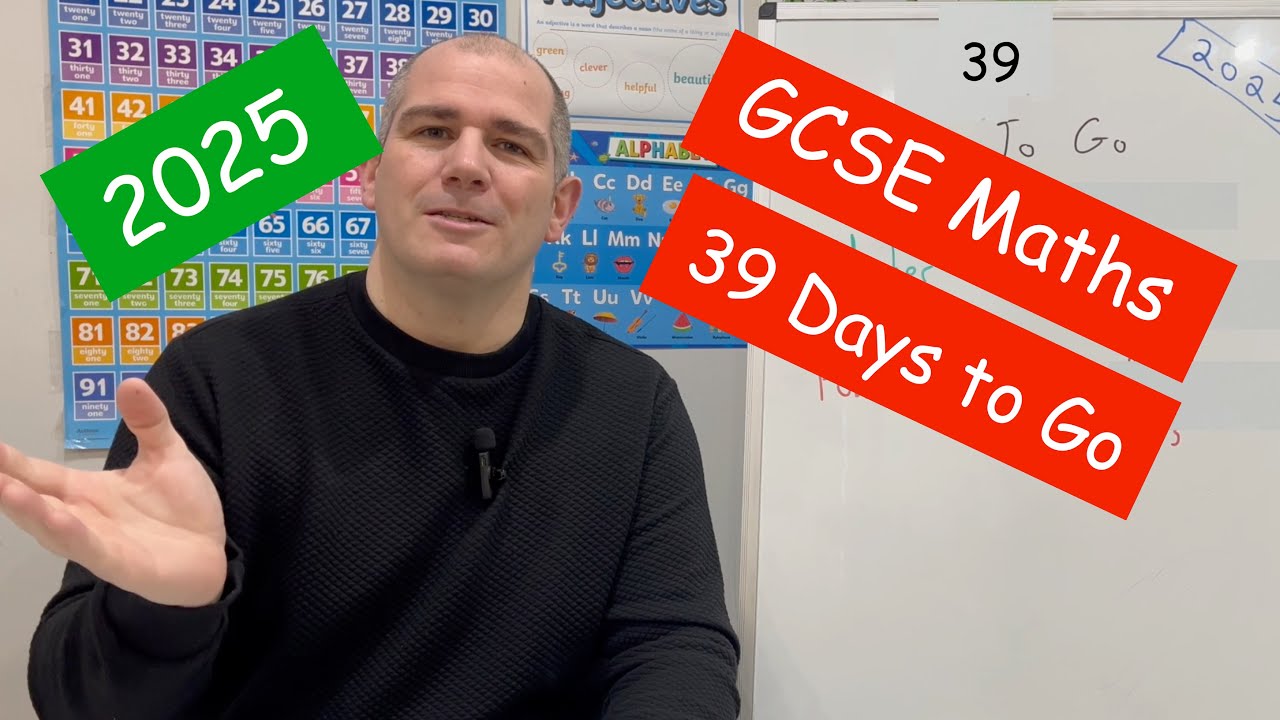 GCSE Maths 2025 Revision - 39 Days To Go - Corbettmaths - YouTube