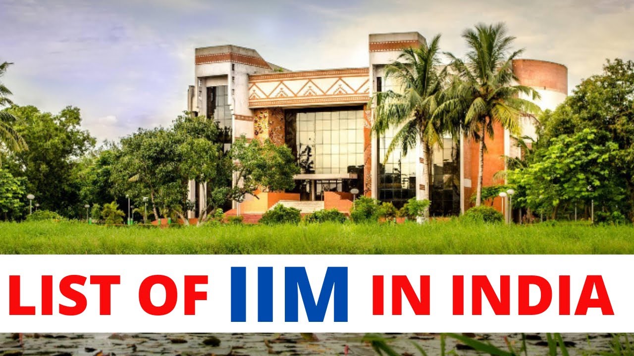 List of IIMs in India | How Many IIMS There in India | Top 20 IIMs ...
