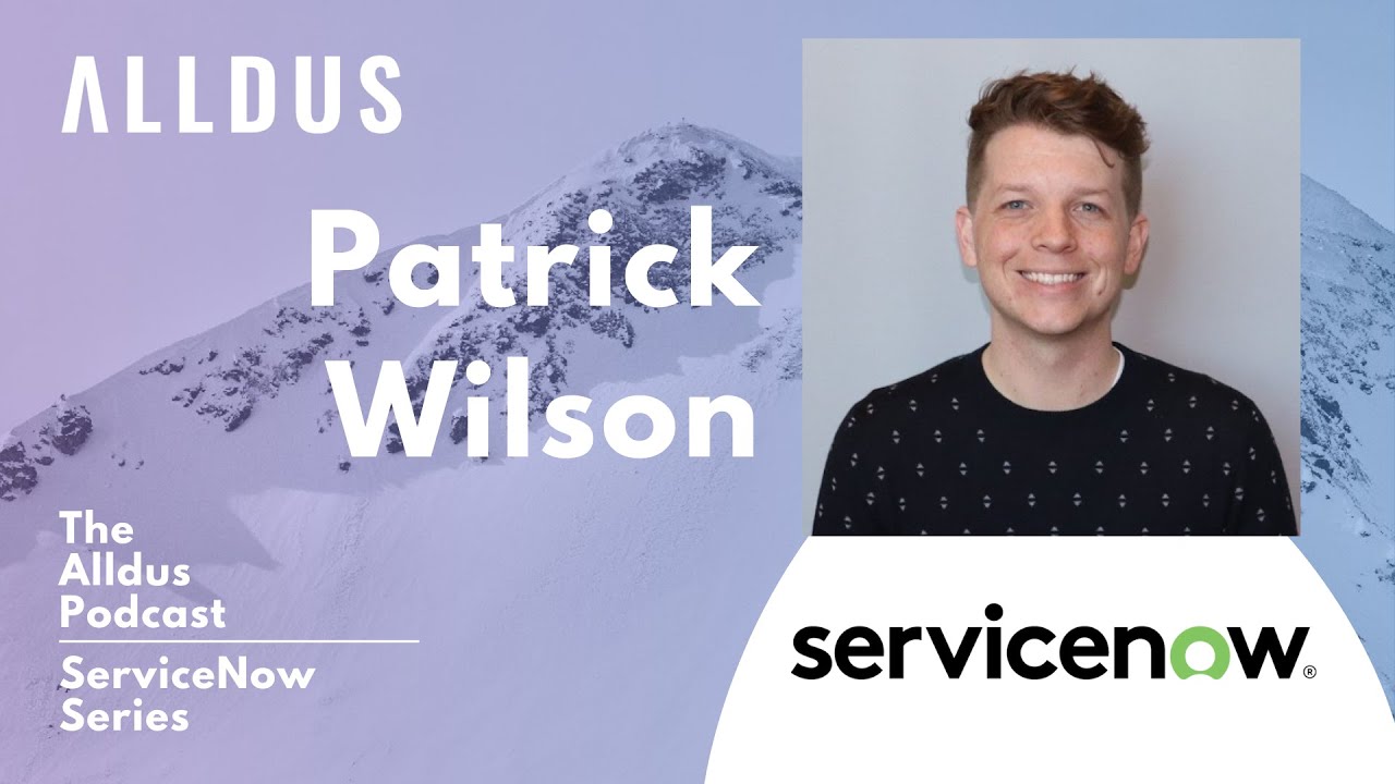 ServiceNow Series E174: Patrick Wilson, Director of Software ...