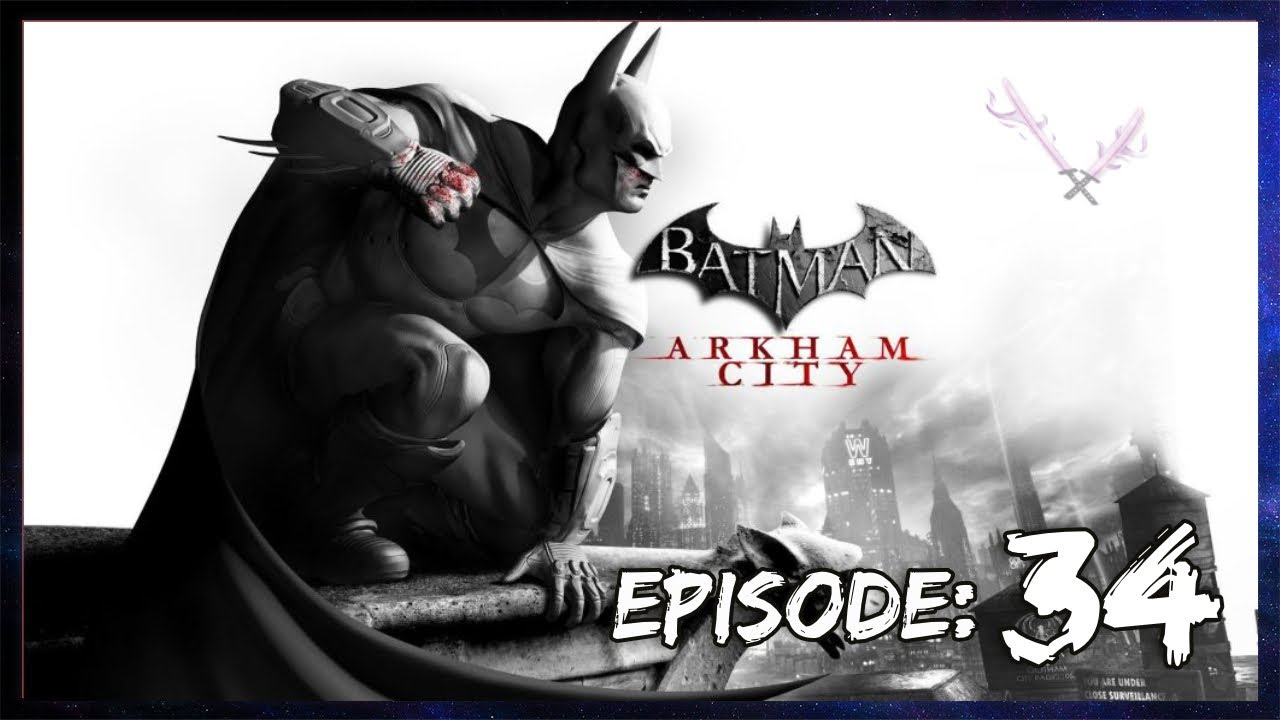 For Want of a Hammer | Batman: Arkham City [100%][PC][Hard] | Ep. 34 ...