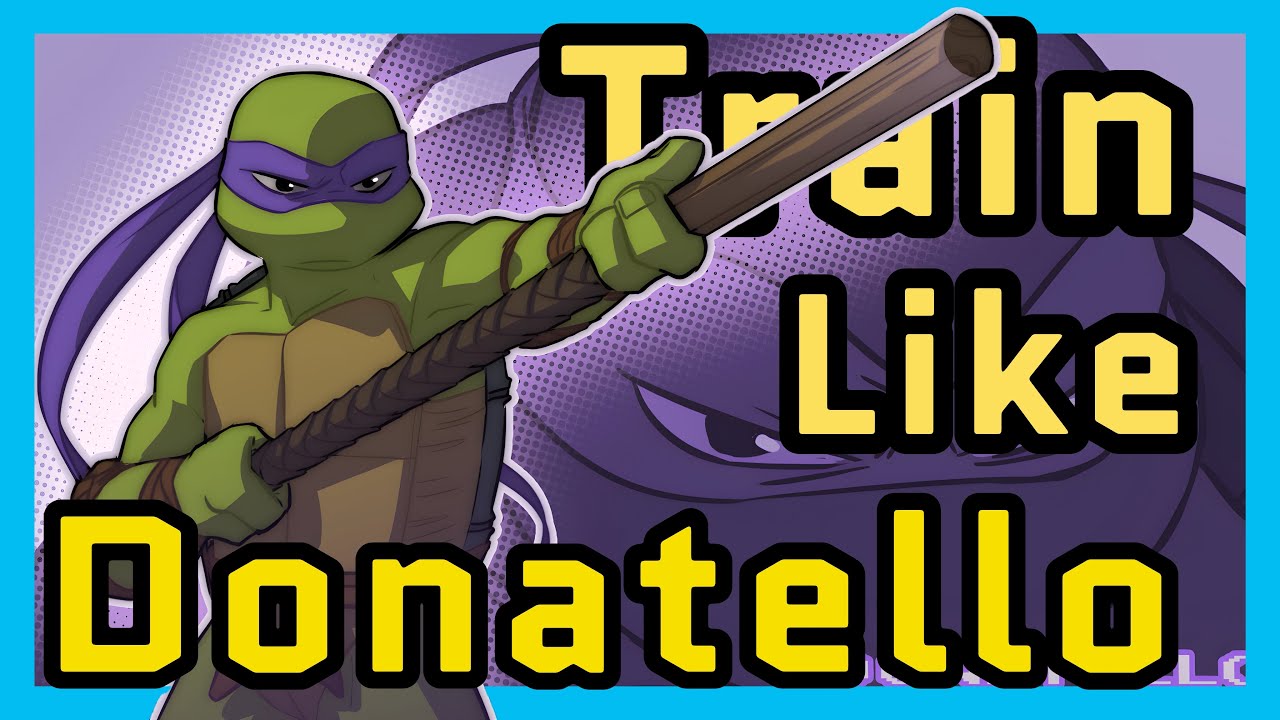Train Like The Smartest Ninja Turtle Donatello - YouTube