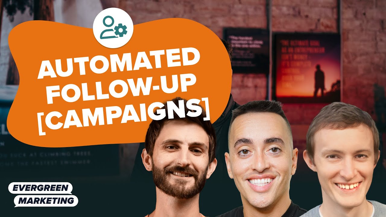 Create an Automated Follow-Up Campaign to Keep Leads Hot! - YouTube