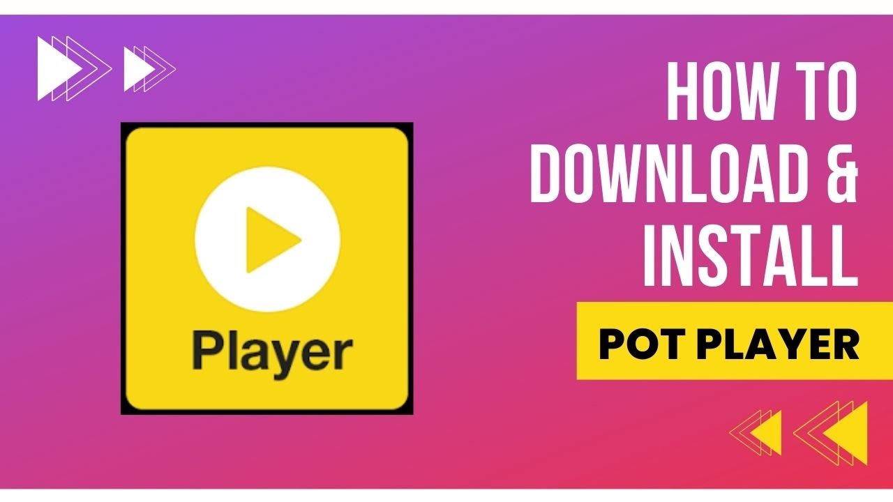 How To Download pOT Player For Windows | VLC Media Player Alternatives ...