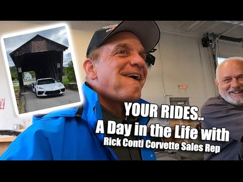 DAY IN THE LIFE CORVETTE SALESMAN RICK CONTI & YOUR RIDES - YouTube