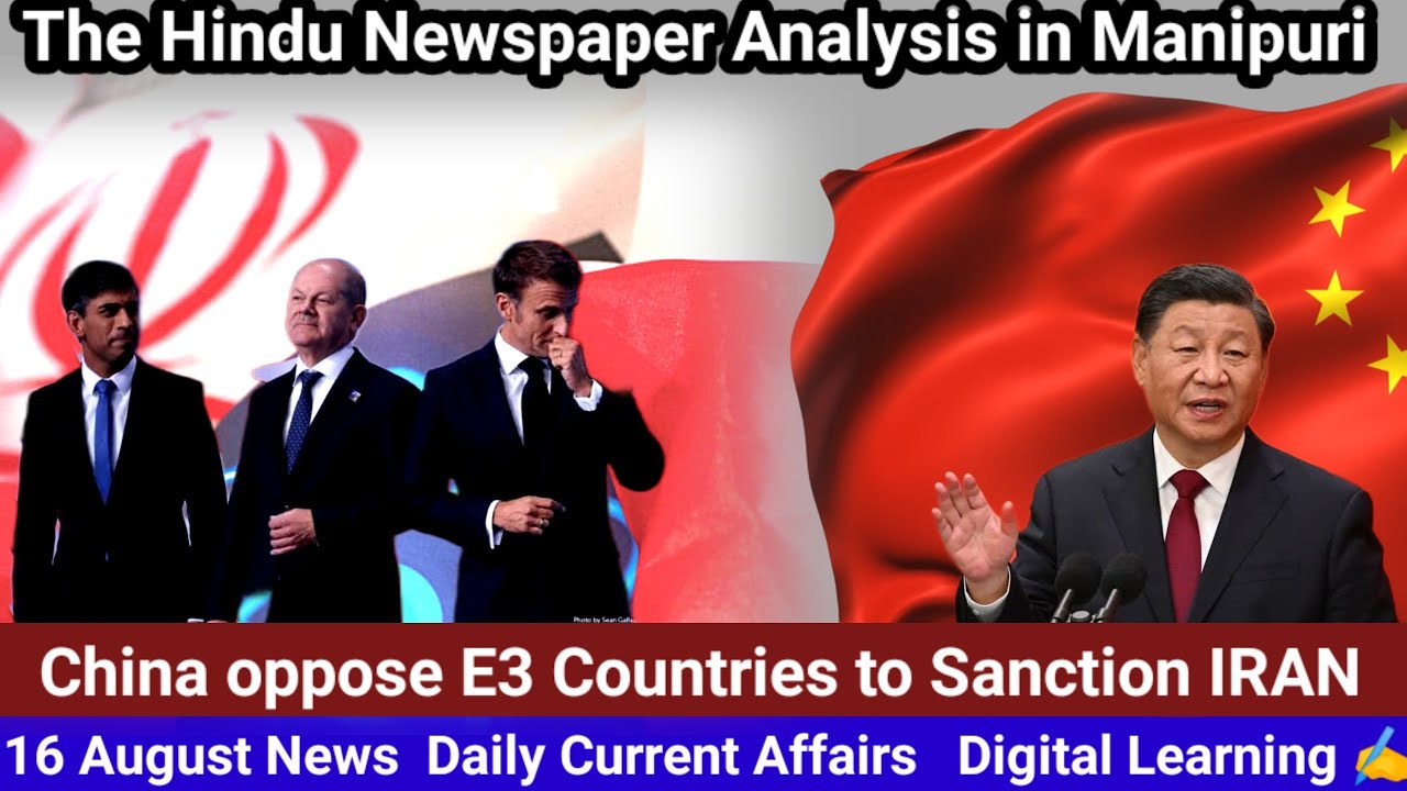 The Hindu Newspaper Analysis in Manipuri|16 August News|Daily Current ...