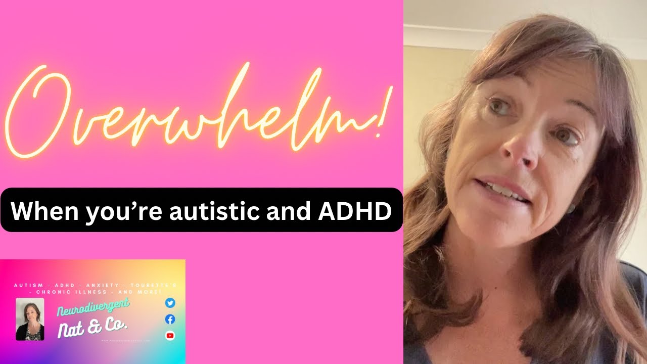 Overwhelm! when you’re autistic and ADHD #audhd - YouTube