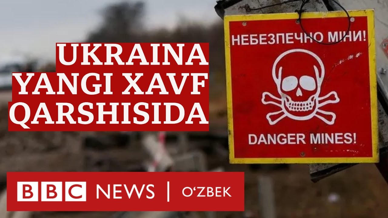 Янгиликлар: Украинанинг Ўзбекистондан катта ҳудуди миналанган Rossiya ...