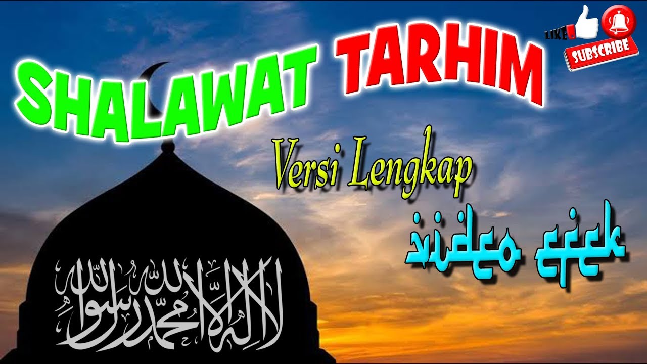 Shalawat Tarhim || full efek video - YouTube