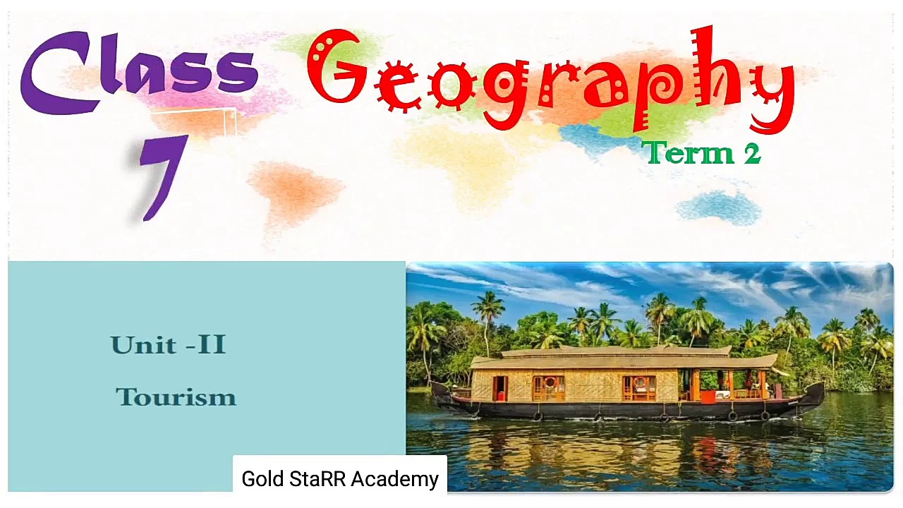 7th Standard Geography Term 2 Tourism Part1 YouTube 7th-standard-geography-term-2-tourism-part1-youtube