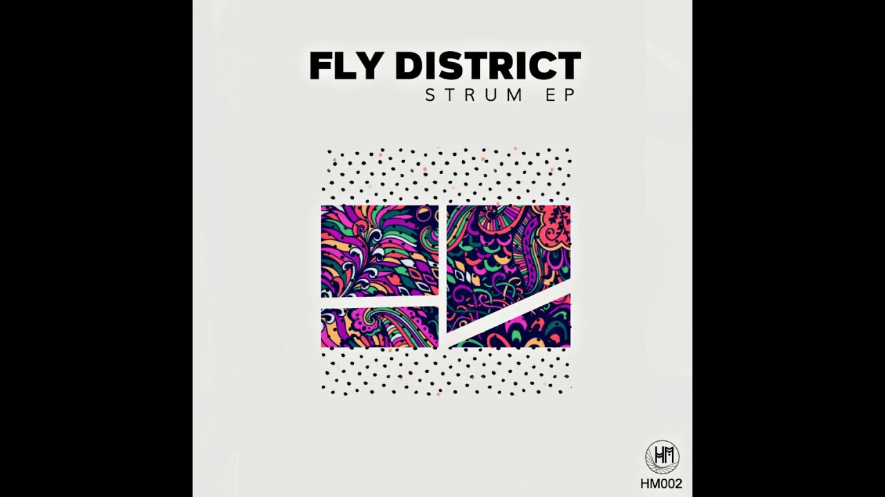 Fly District - Strum (Original Mix) - YouTube
