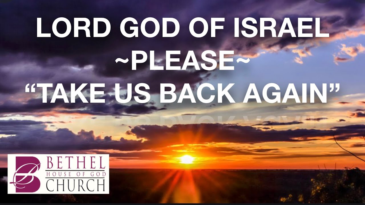 LORD, "TAKE US BACK AGAIN" - YouTube